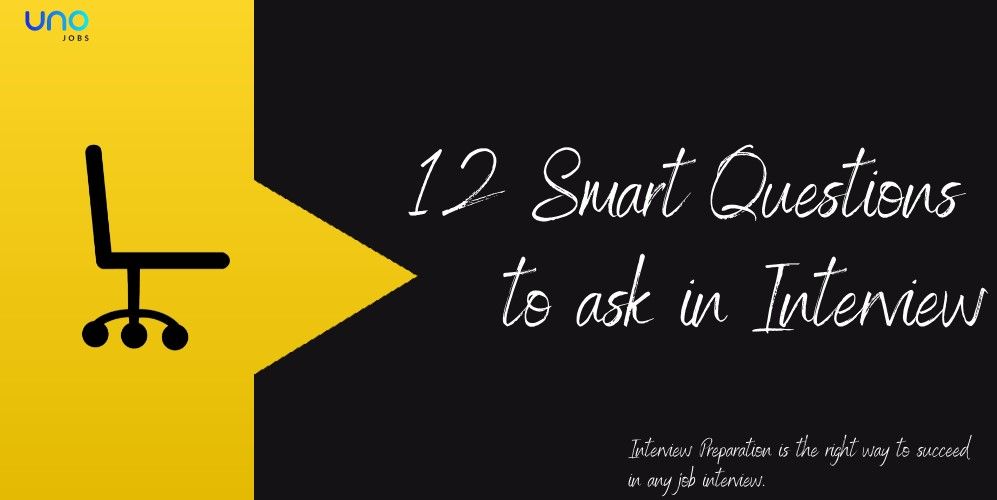 12 Smart Questions to ask in an Interview