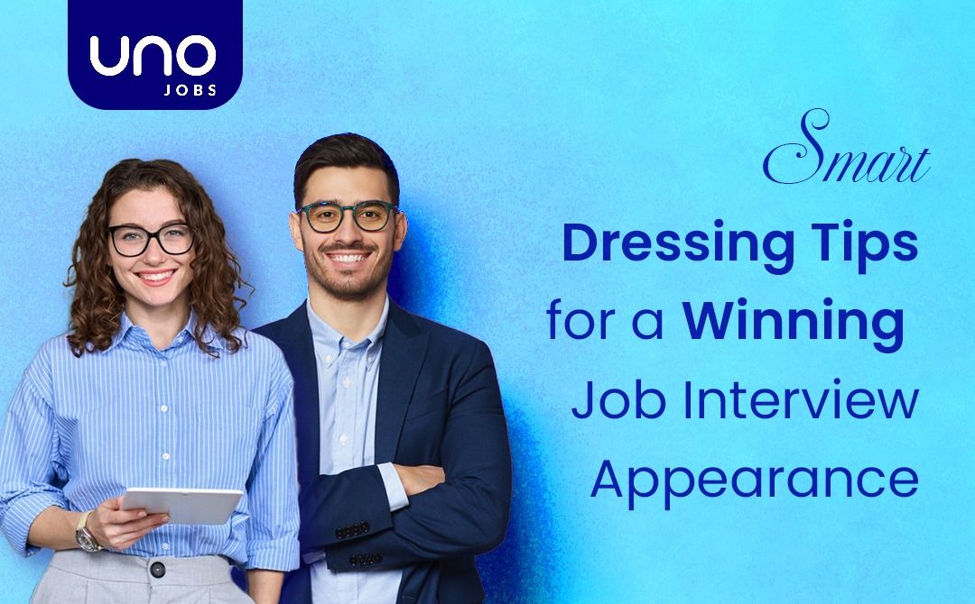 Smart Dressing Tips for a Winning Job Interview Appearance