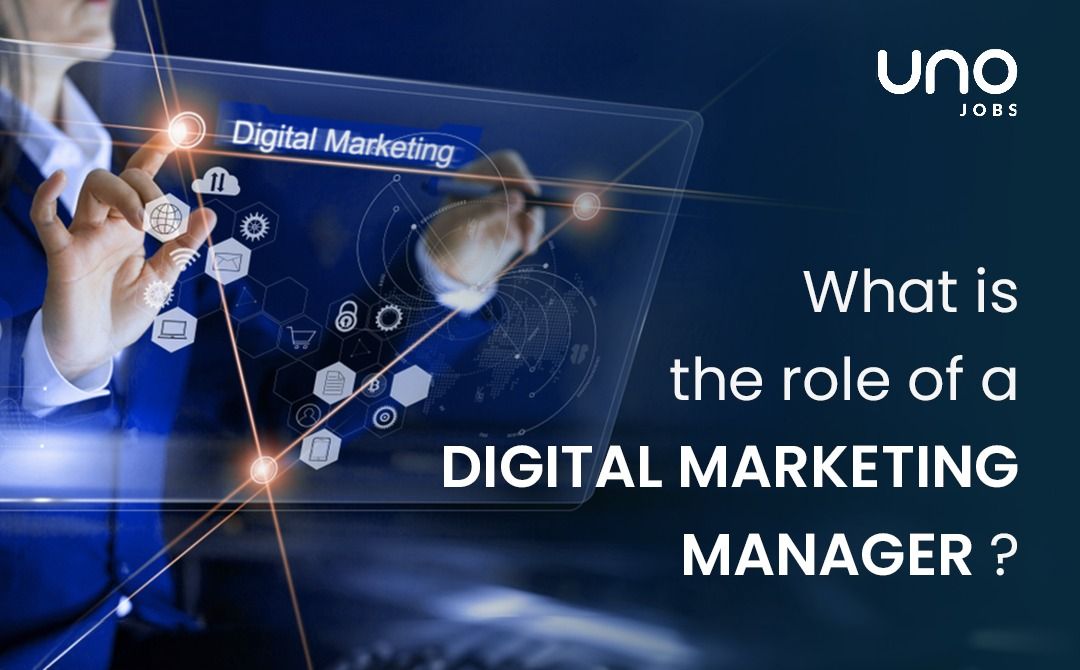 What is the role of a digital marketing manager?